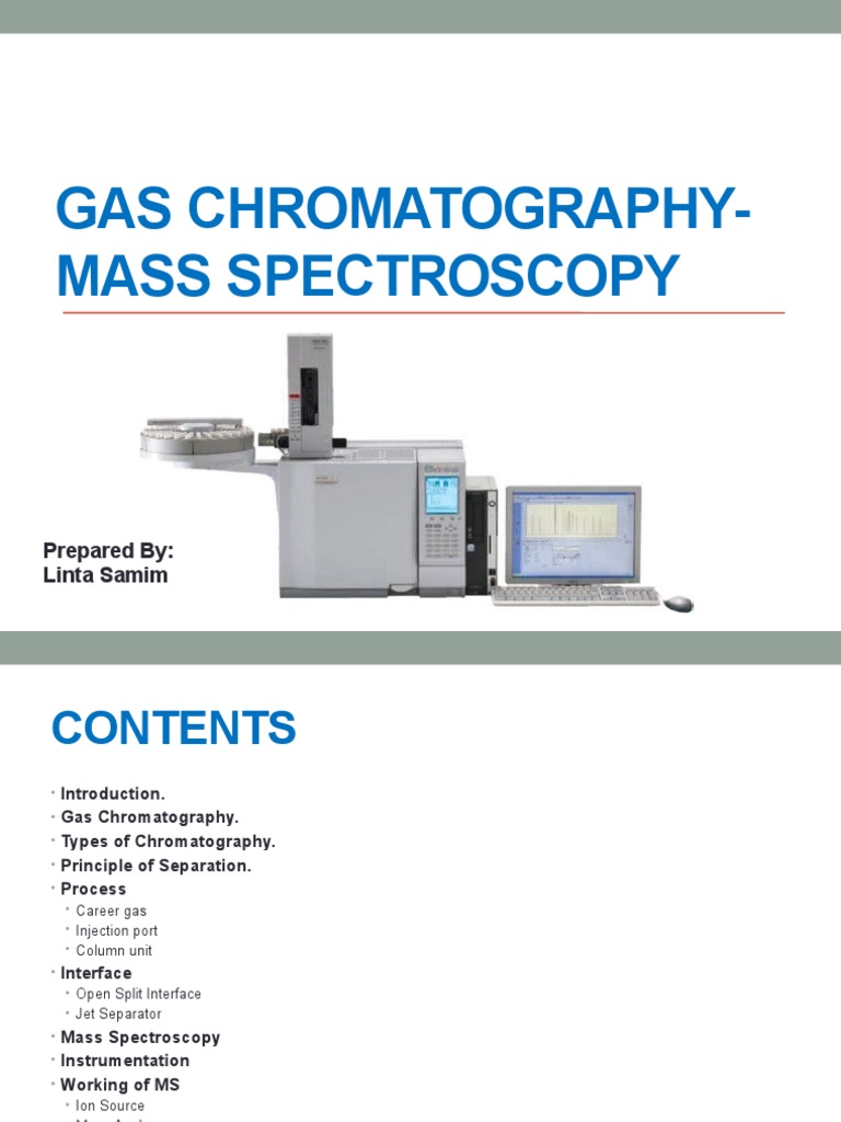 GAS CHROMATOGRAPHY - Mass Spectros | PDF | Mass Spectrometry | Gas ...
