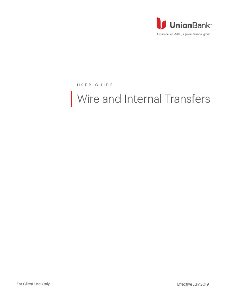Wires Internal Transfers User Guide | PDF | Wire Transfer | Banking