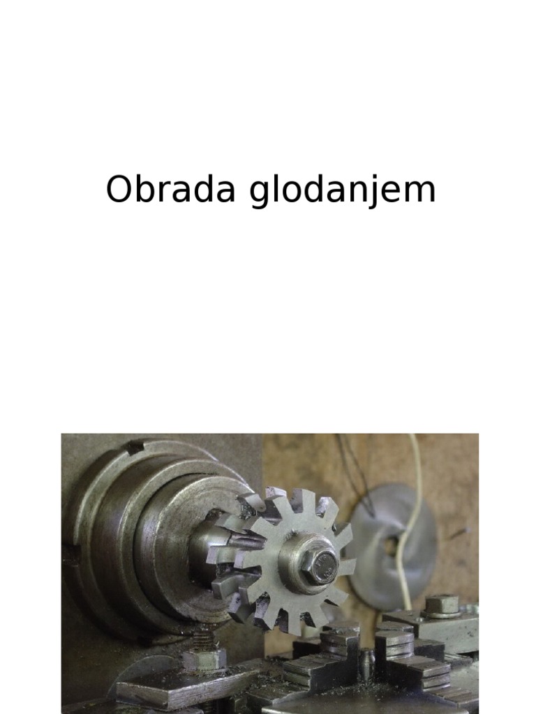 26 Obrada Glodanjem Sistematizacija | PDF