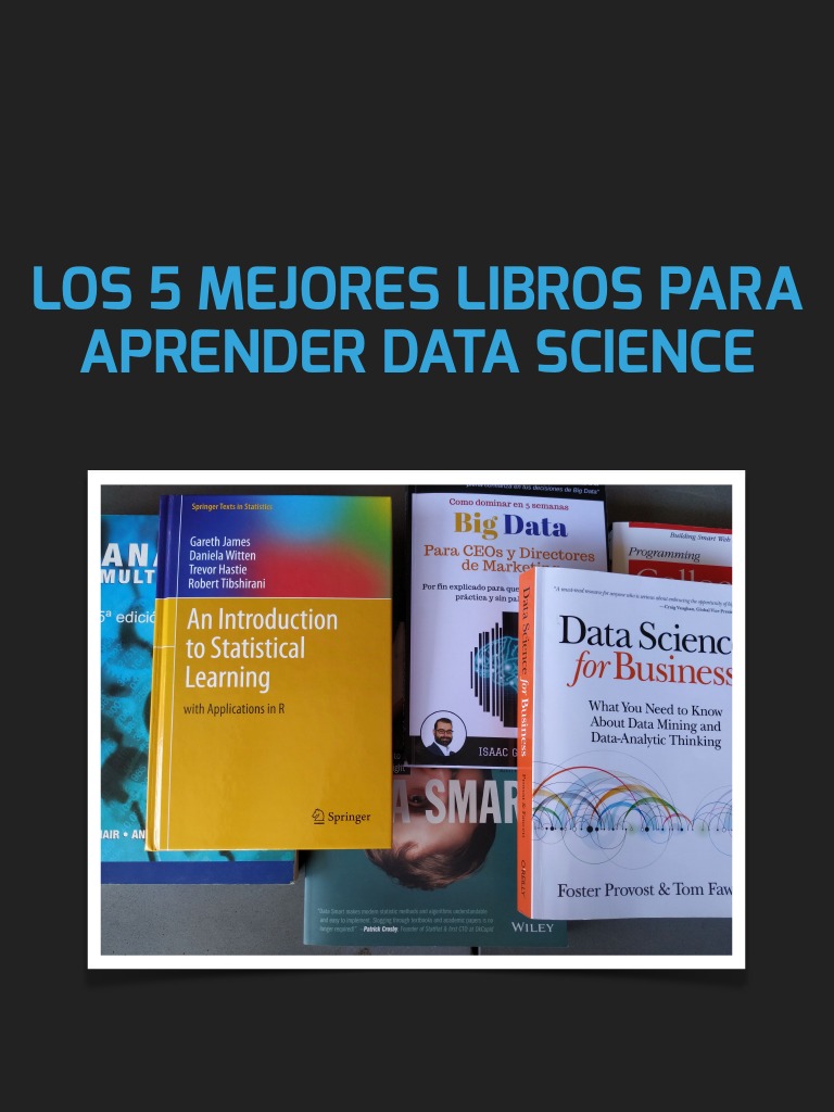 Los 5 Mejores Libros para Aprender Data Science | PDF | Big Data ...