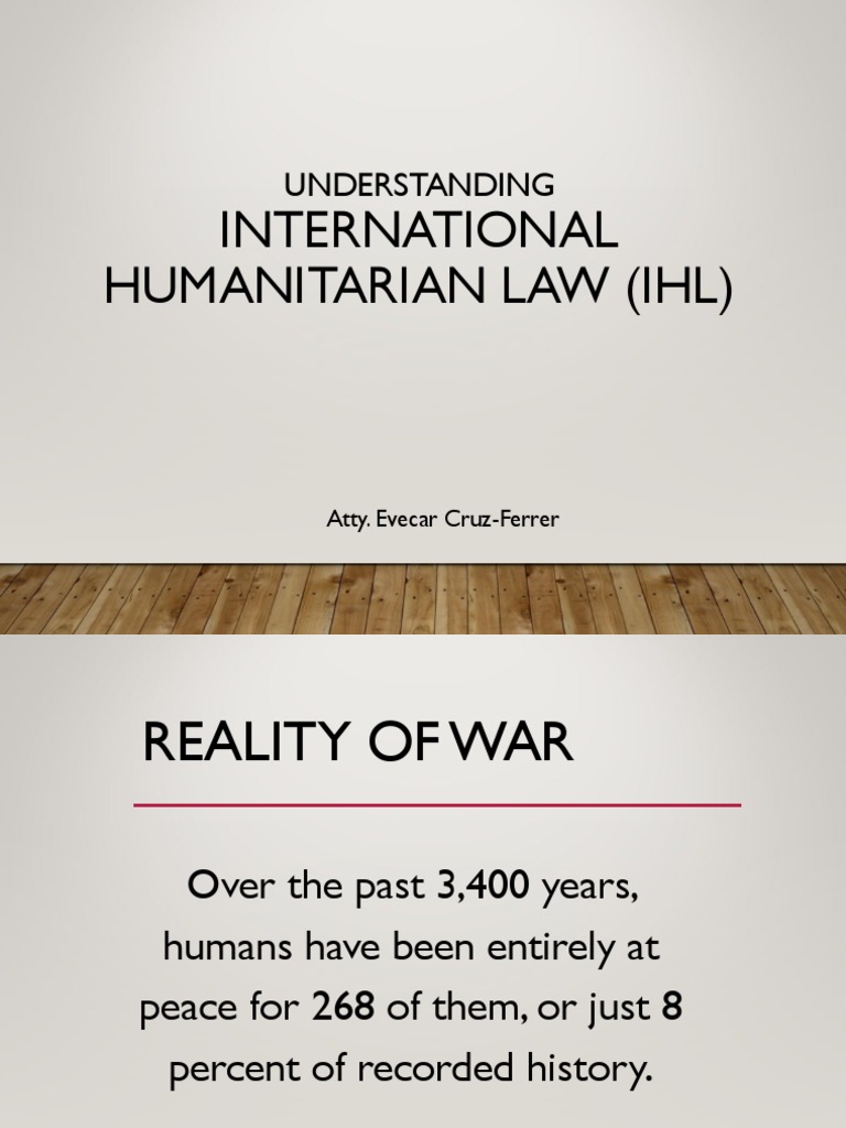 IHL and Principles | PDF | International Humanitarian Law | Civilian
