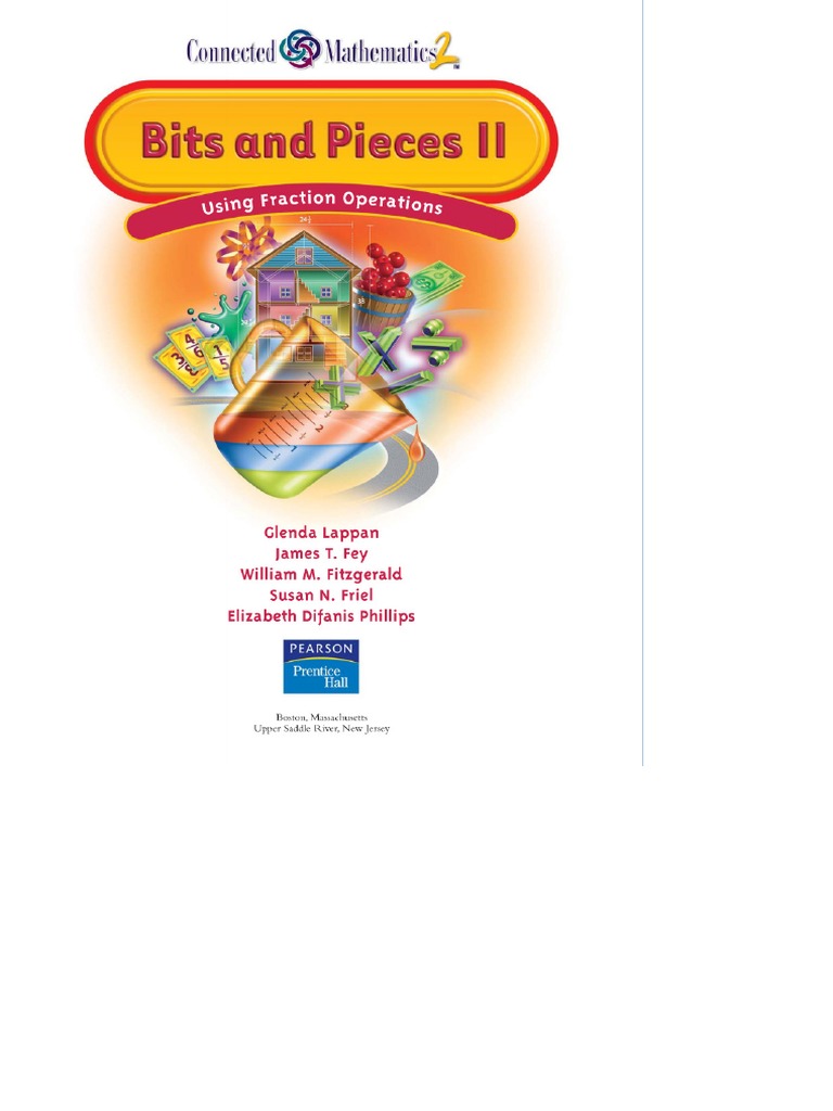 Connected Mathematics 2 - Bits and Pieces II - Using Fraction Operations-Pearson Prentice Hall ...