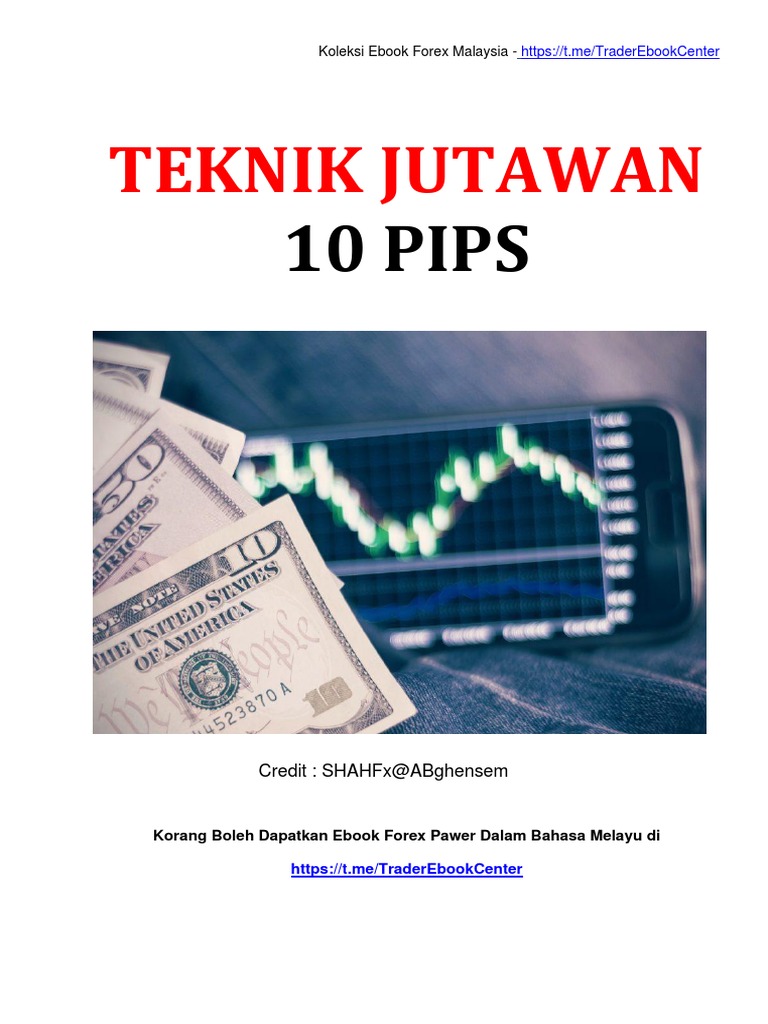 Teknik Jutawan 10 Pips PDF | PDF