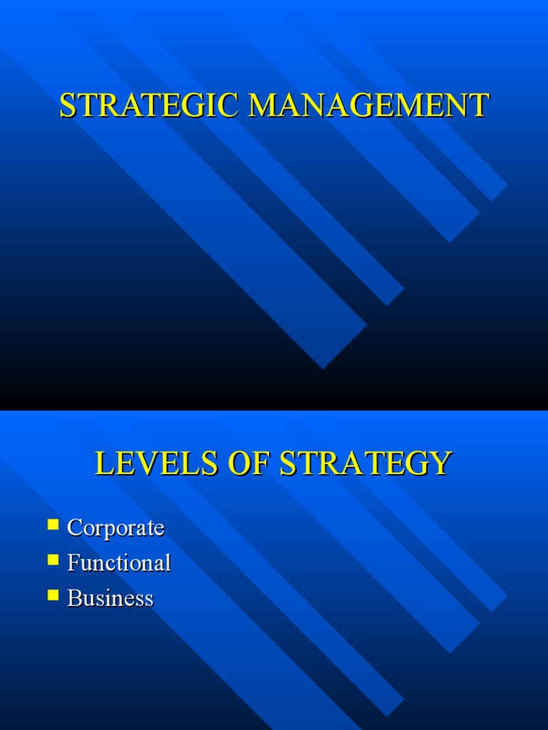 Strategic Management Presentation | PDF