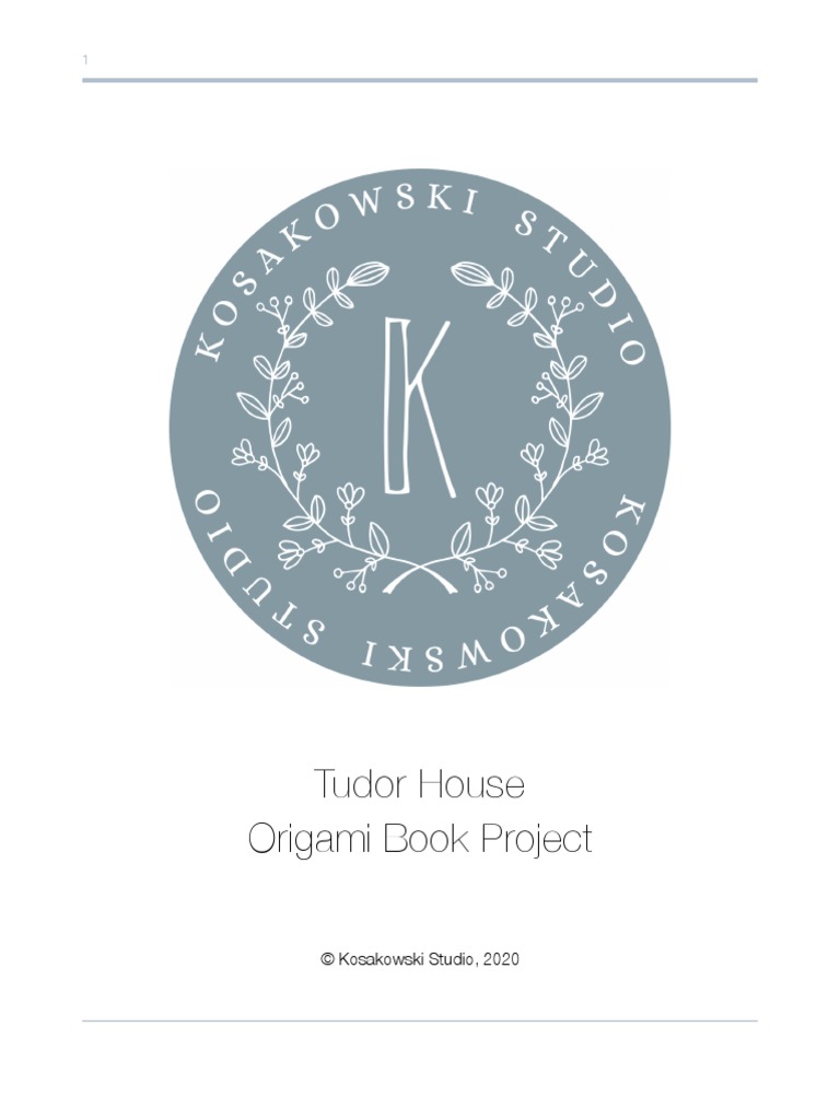 Tudor House Origami Book Instructions | PDF | Origami | Economic Sectors