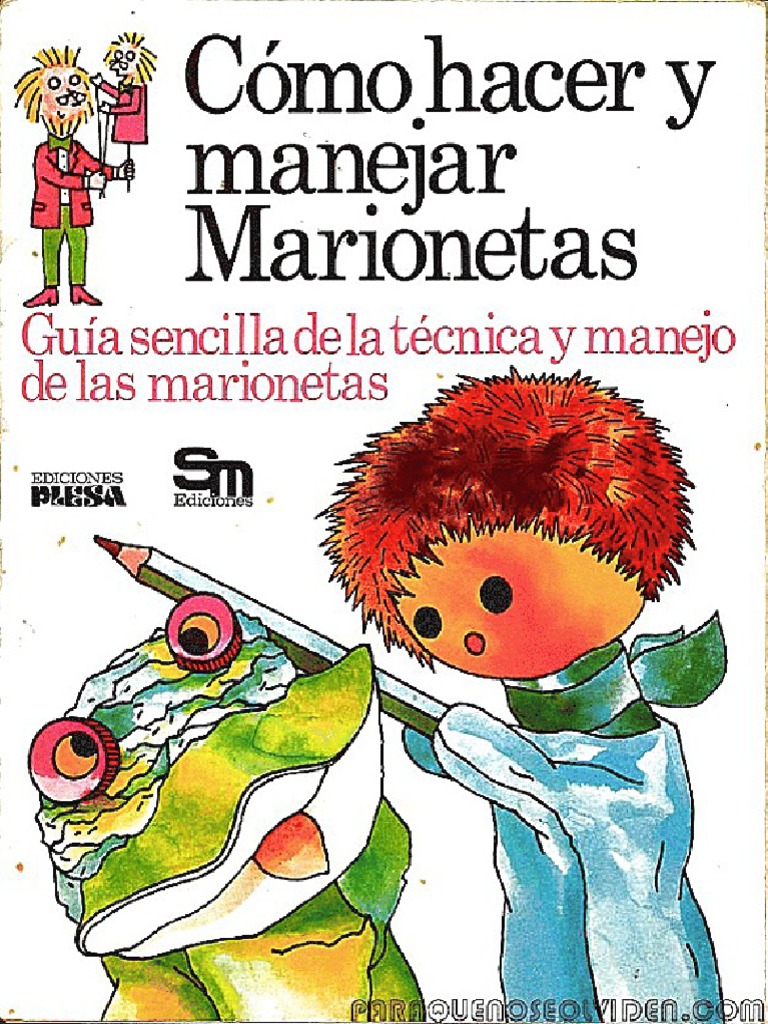 Como Hacer y Manejar Marionetas - Violet Philpott | PDF