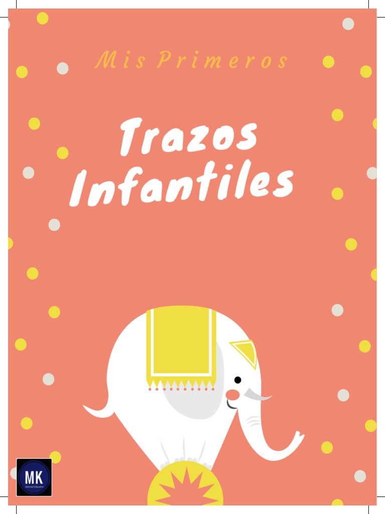 Grafomotricidad Mis Primeros Trazos Infantiles | PDF | Color