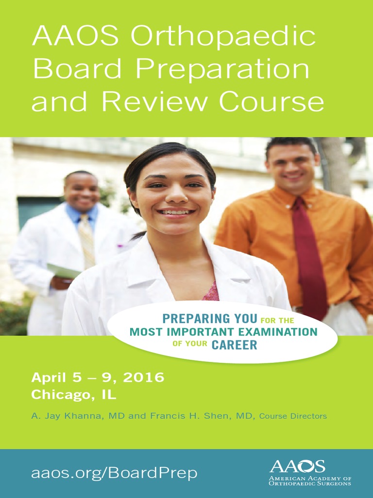 AAOS Orthopaedic Board Preparation and Review and Analysis of Spine Sae ...