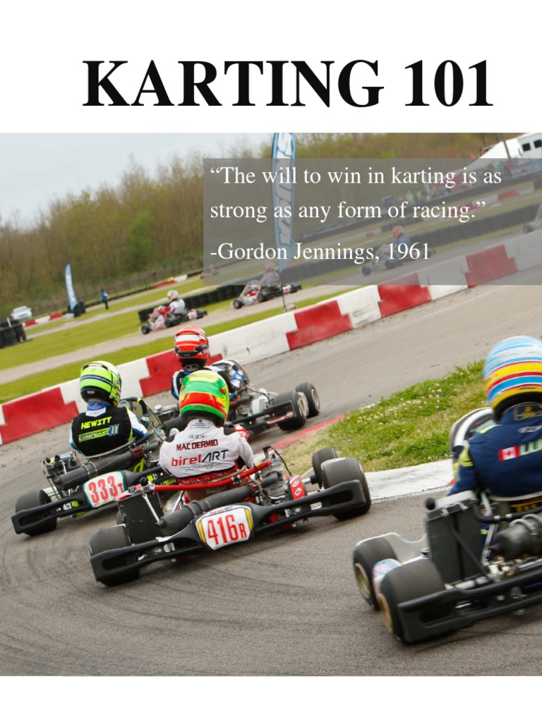 Karting 101: A Beginner's Guide | PDF | Auto Racing | Oval Track Racing