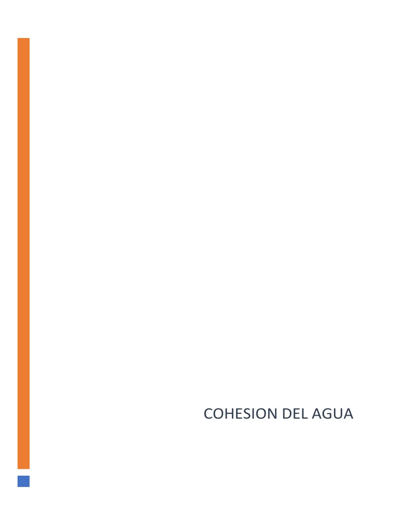Cohesion Del Agua | PDF | Propiedades del agua | Fuerza intermolecular