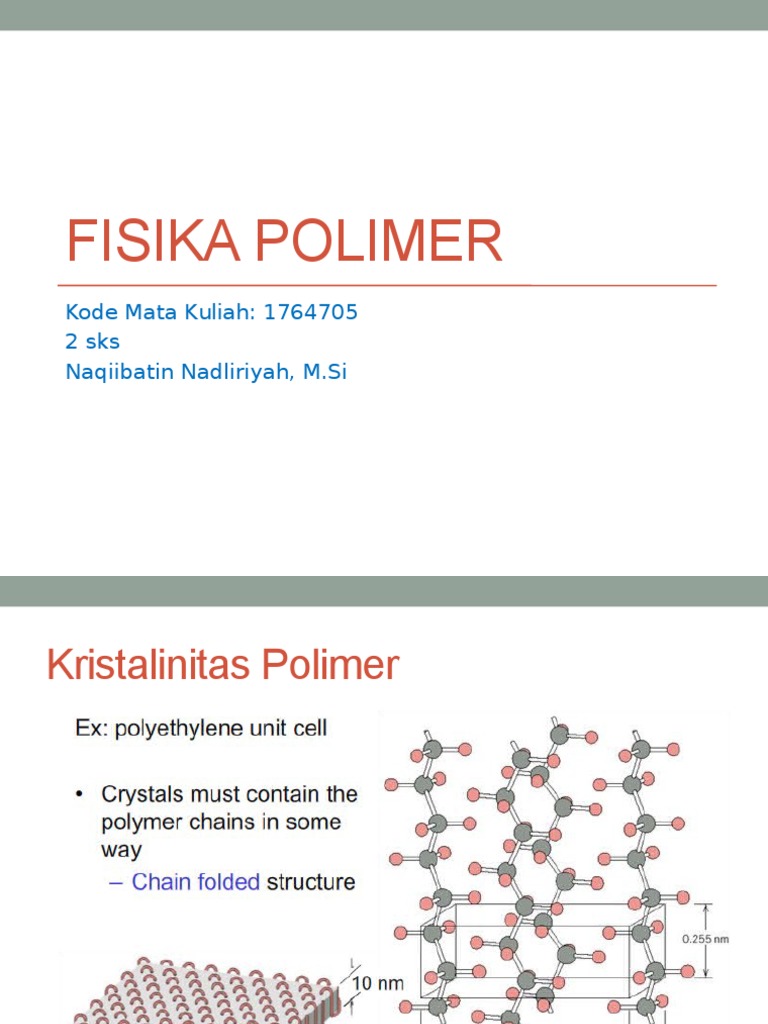 Materi 4 Fisika Polimer | PDF | Thermal Analysis | Physical Chemistry