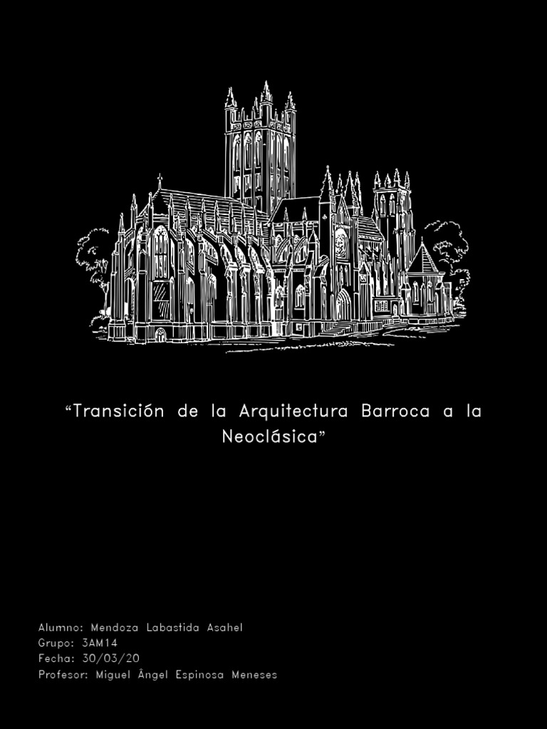 Transicion Del Barroco Al Neoclasico - Mendoza Labastida Asahel | PDF | Barroco | Renacimiento
