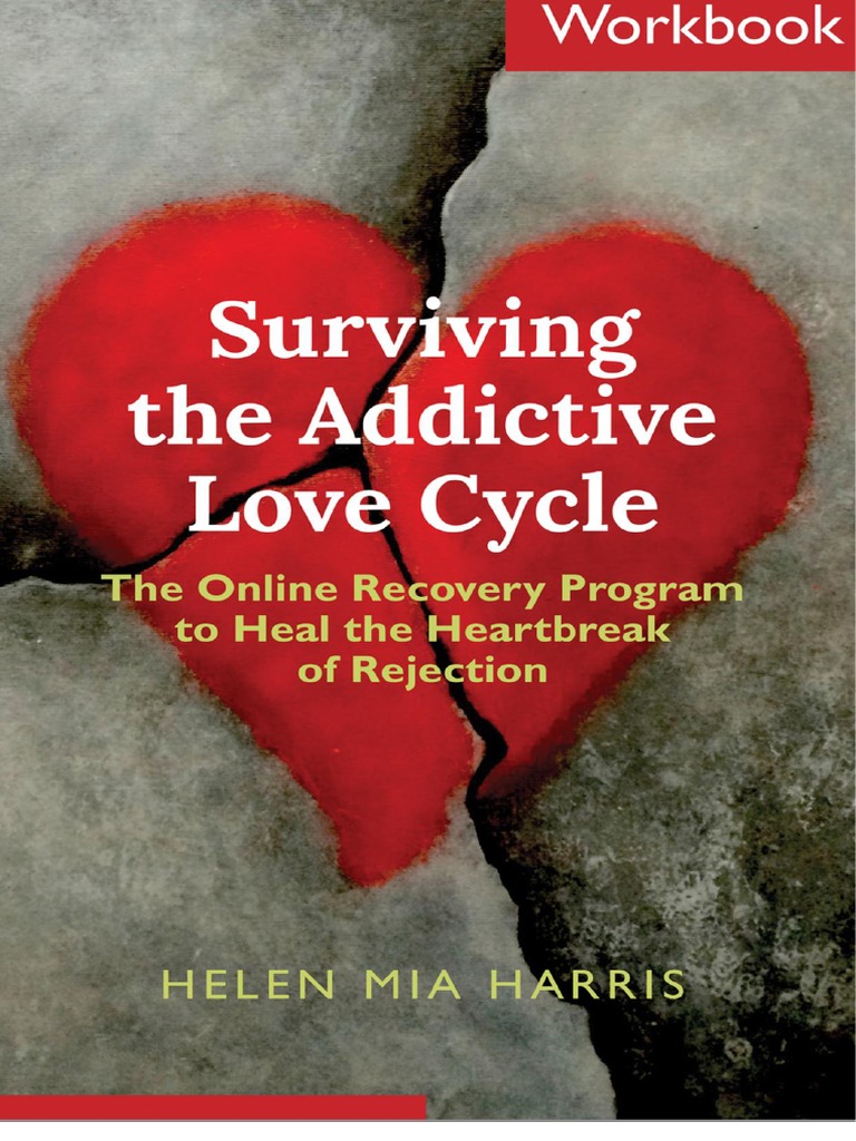 Surviving The Addictive Love Cycle | PDF | Grief | Psychotherapy