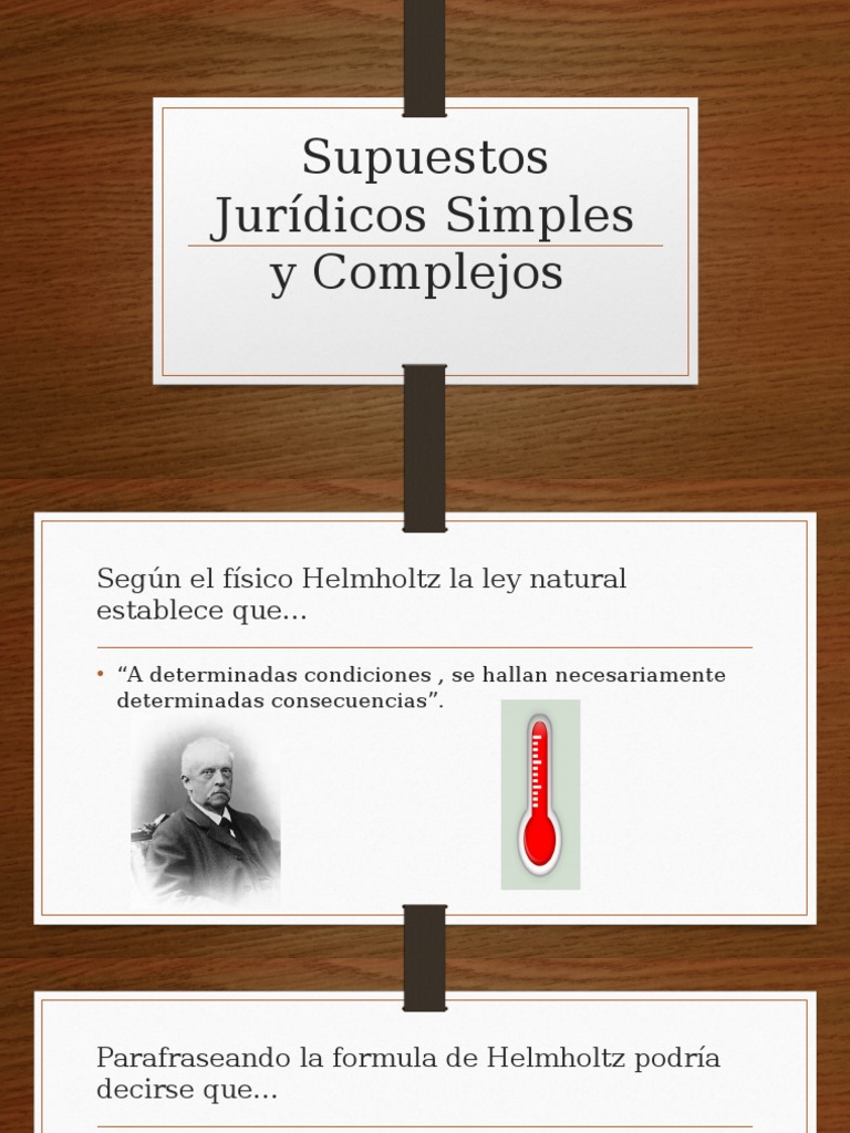 Supuestos Jurídicos Simples y Complejos