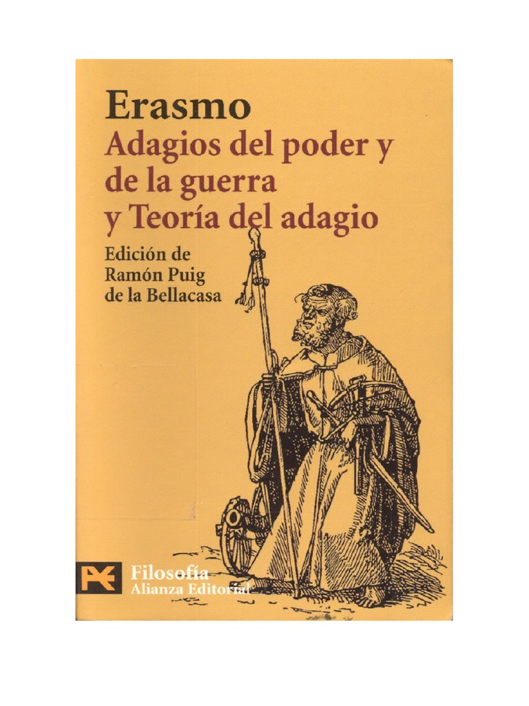 ERASMO. Adagios Del Poder y de La Guerra y Teoría Del Adagio | PDF