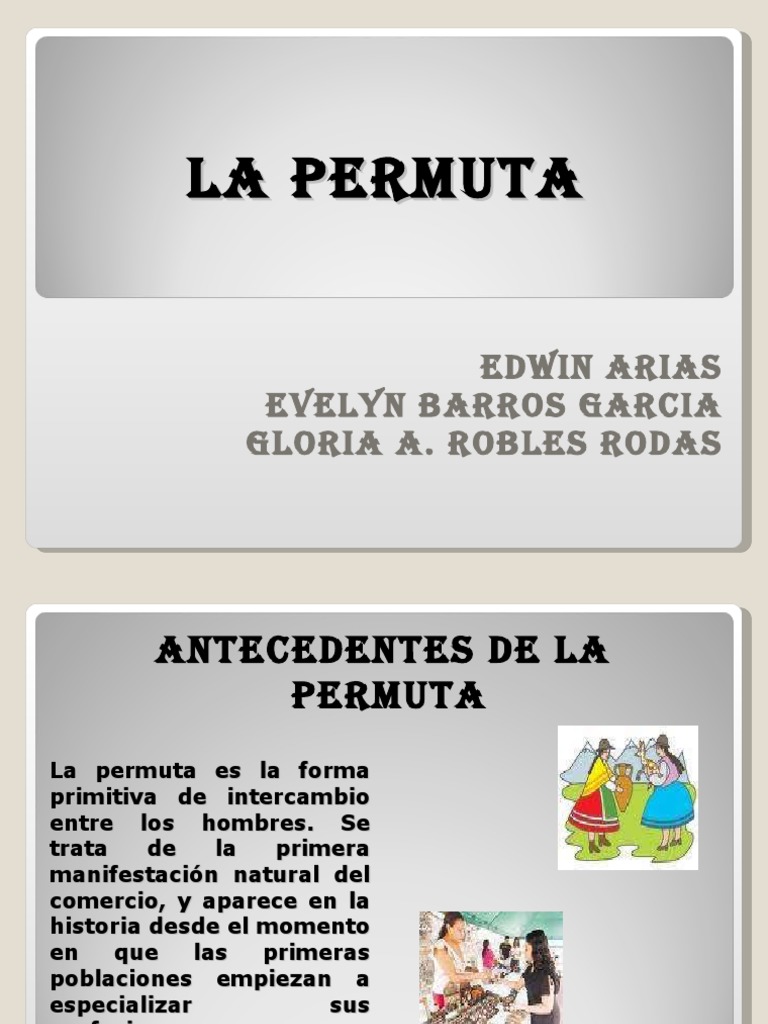 La Permuta Presentación | PDF | Derecho y economía | Instituciones sociales