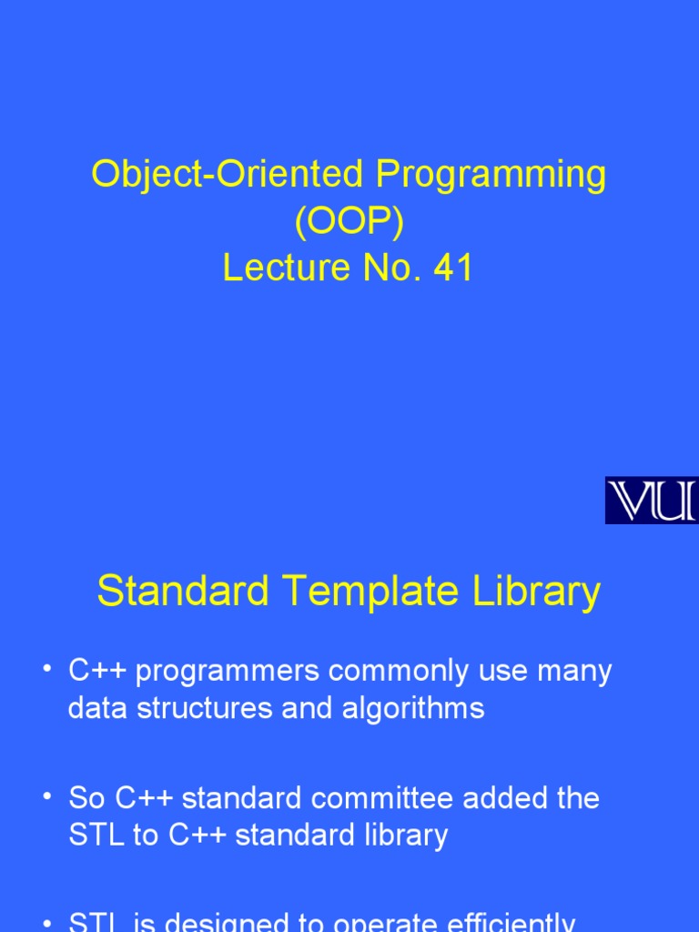 Object Oriented Programming (OOP) - CS304 Power Point Slides Lecture 41 | PDF | Computer ...
