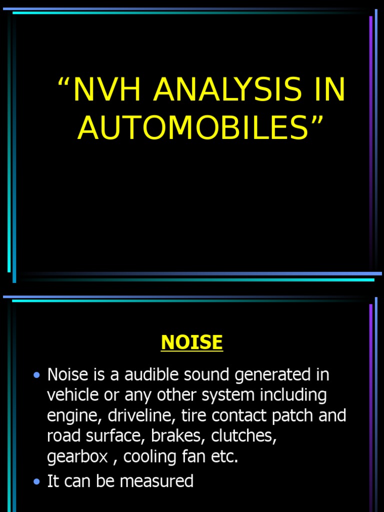 NVH Analysis in Automobile Design | PDF | Noise | Mechanical Engineering