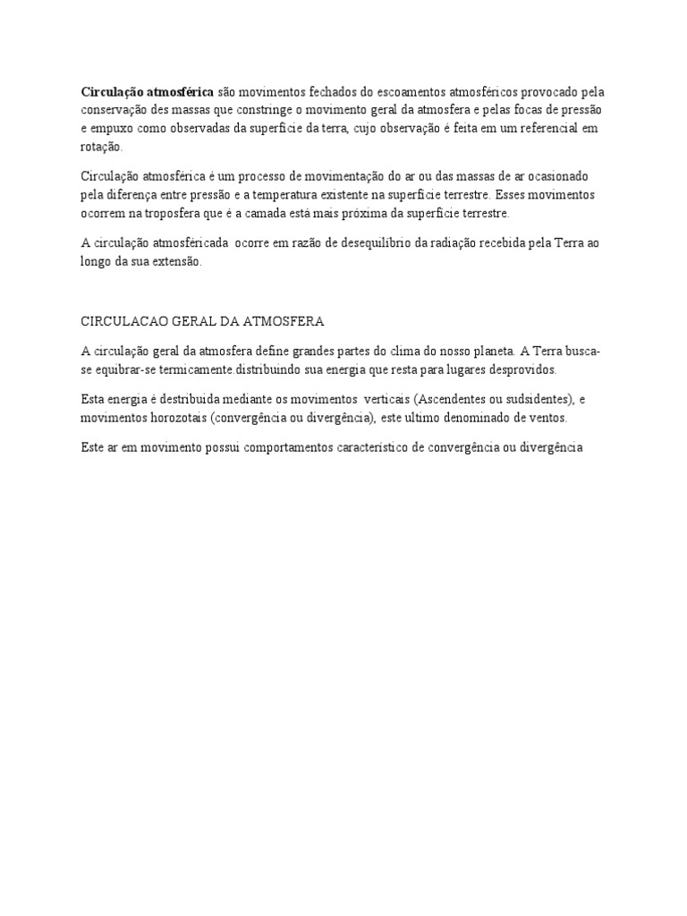 Circulação atmosférica são movimentos fechados do escoamentos ...