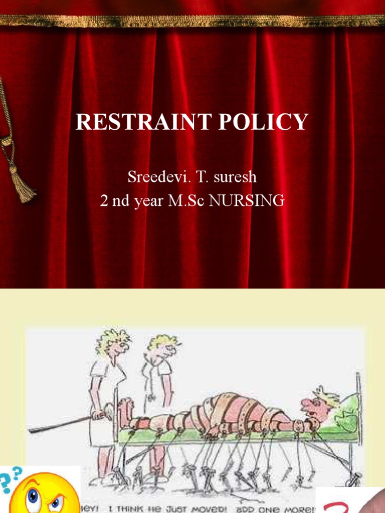 Restraint Policy | PDF | Elbow | Hand