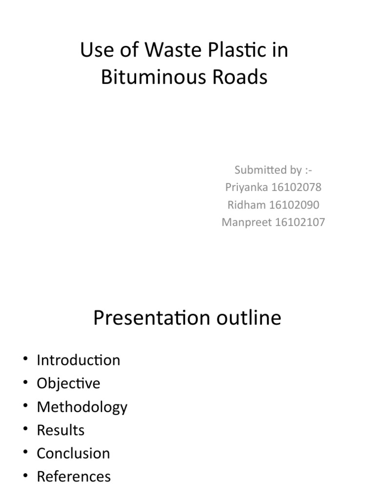 Use of Waste Plastic in Bituminous Roads | PDF | Plastic | Asphalt