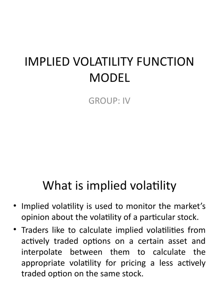 Implied Volatility Function Model: Group: Iv | PDF | Option (Finance ...