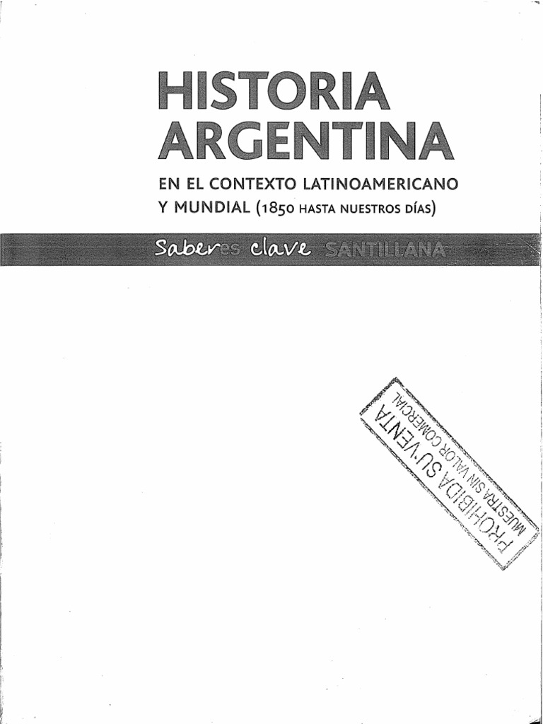 Historia Argentina en El Contexto Latinoamericano y Mundial (1850 HASTA ...