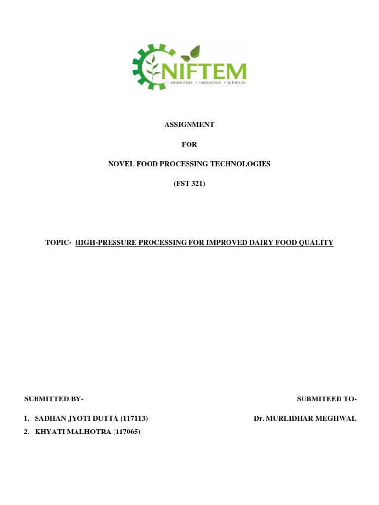 Assignment On HIGH-PRESSURE PROCESSING FOR IMPROVED DAIRY FOOD QUALITY ...