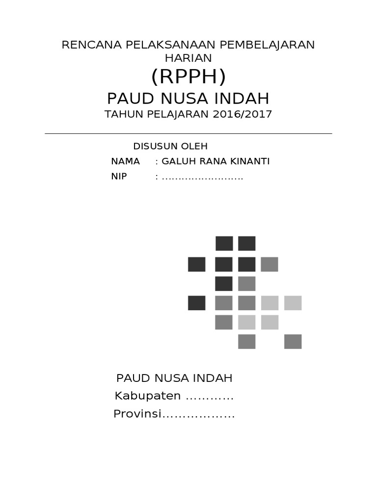 RPPH PAUD Nusa Indah 2016/2017 | PDF | Seni & Disiplin Bahasa | Kajian ...