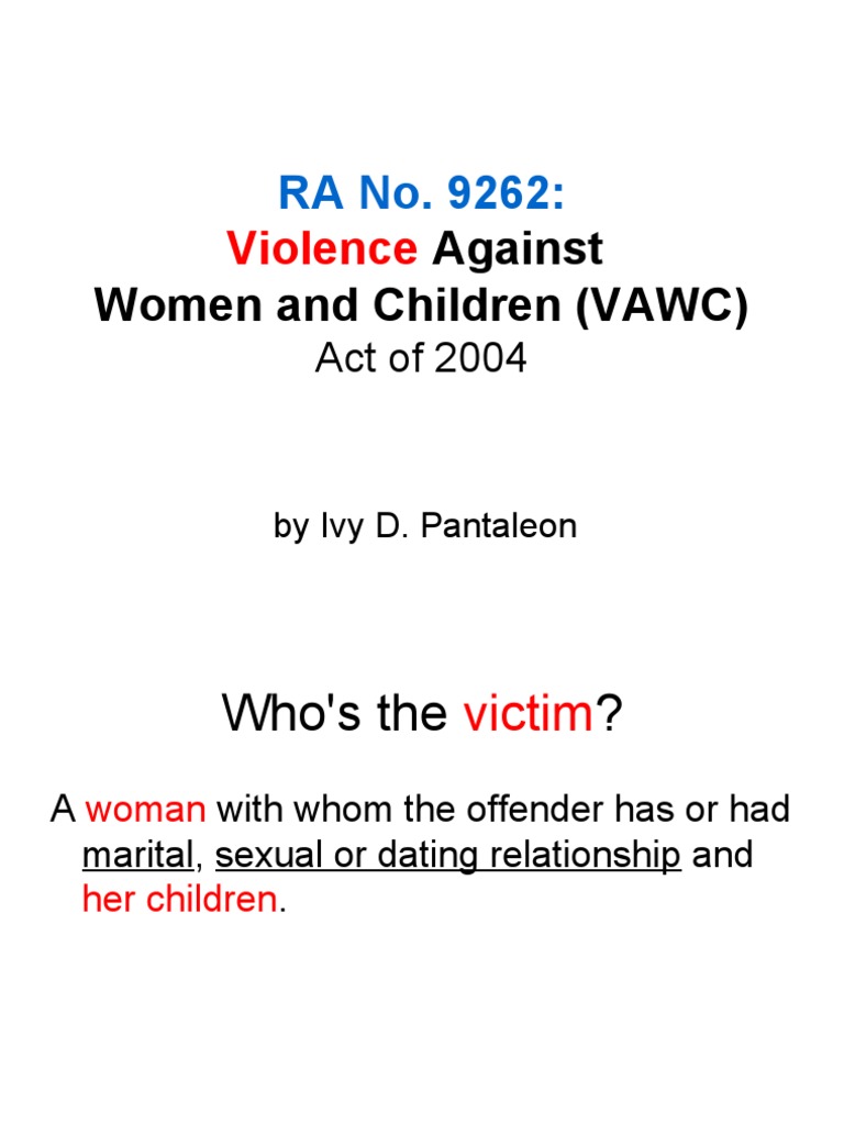 VAWC RA 9262 presentation | Psychological Abuse | Restraining Order