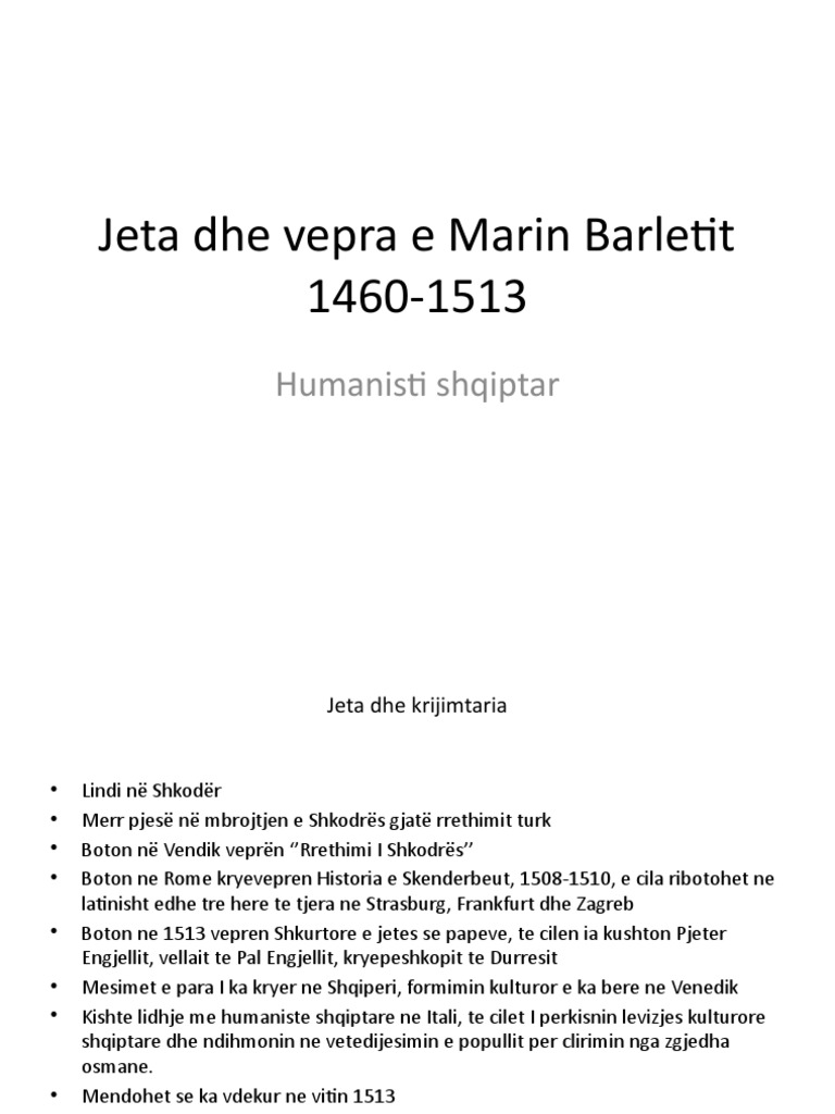 Jeta Dhe Vepra e Marin Barletit | PDF