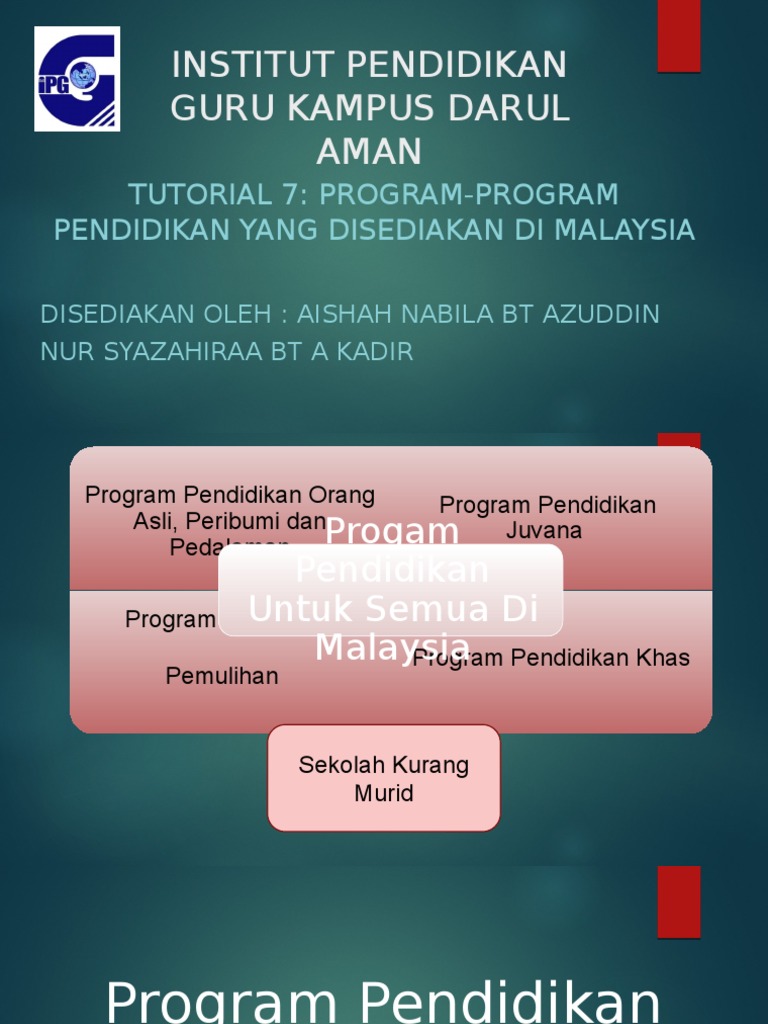 Tutorial 7 (Program Pendidikan Yang Disediakan Di Malaysia) | PDF