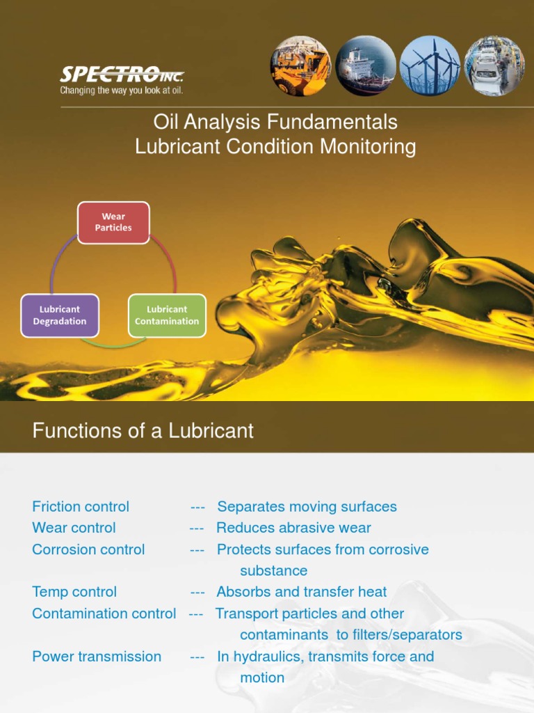 Lubricant Analysis for Condition Monitoring | PDF | Lubricant | Wear