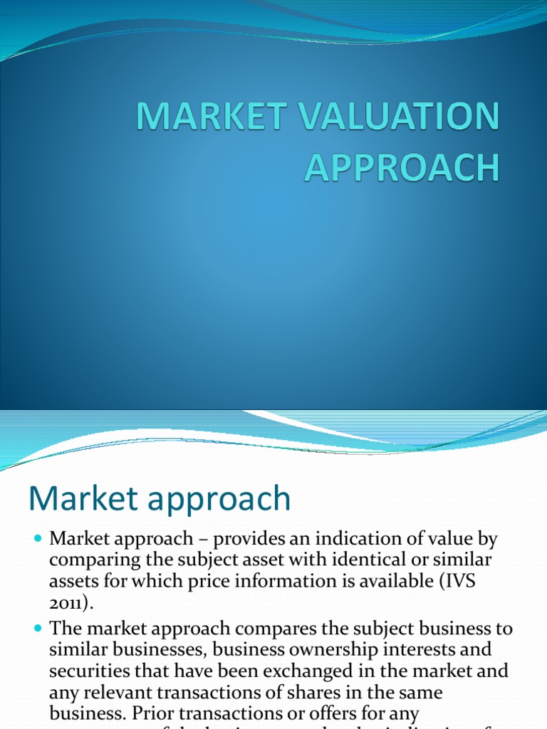 6 Market And Asset Based Valuation Approaches Pdf Valuation