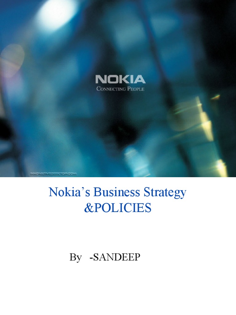 Nokia'S BUSINESS POLICY AND STRATEGY | PDF | Nokia | Swot Analysis