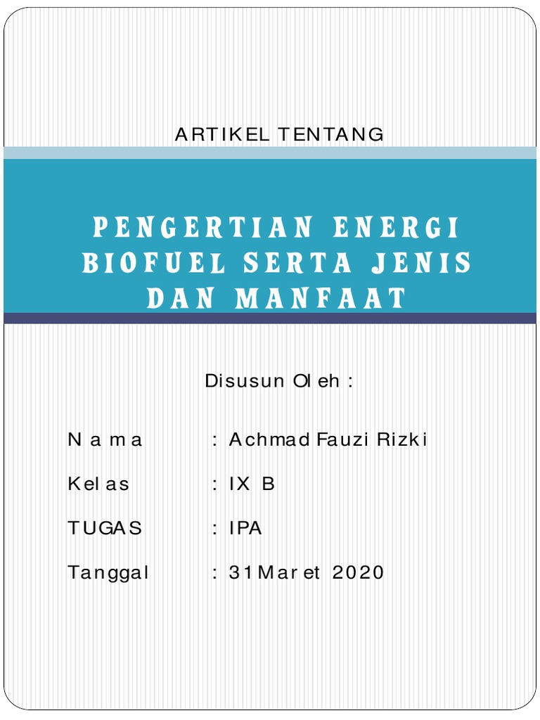 Pengertian Energi Biofuel Serta Jenis Dan Manfaa1 | PDF