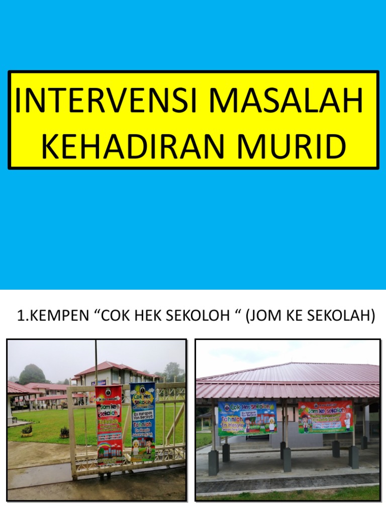 Intervensi Masalah Kehadiran Murid | PDF Intervensi Masalah Kehadiran Murid | PDF