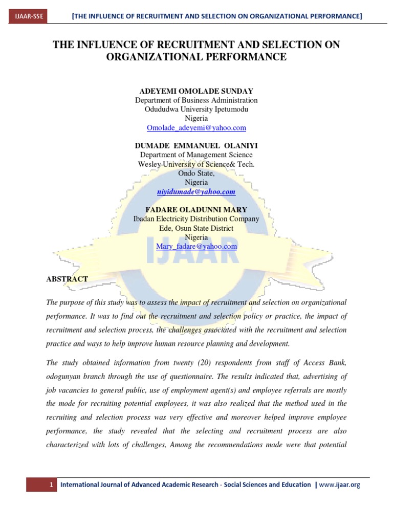 The Influence Of Recruitment And Selection On Organizational