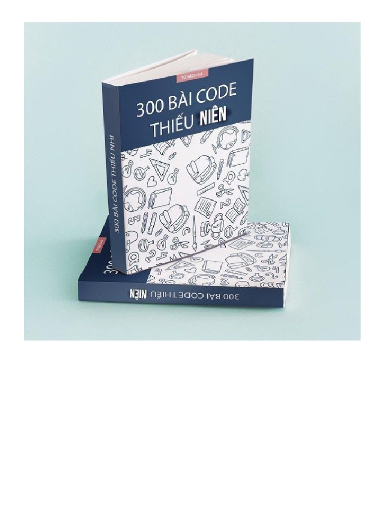 300 bài code thiếu niên PDF | PDF