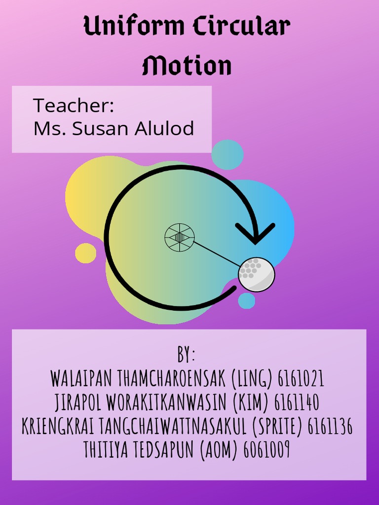 Uniform Circular Motion Lab Report | PDF | Acceleration | Spacetime
