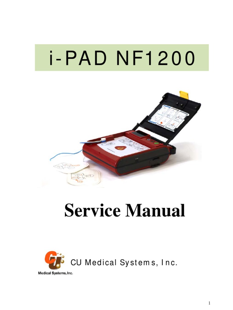 CU i-PAD NF1200 AED - Service Manual | PDF | Cardiopulmonary Resuscitation | Electrocardiography