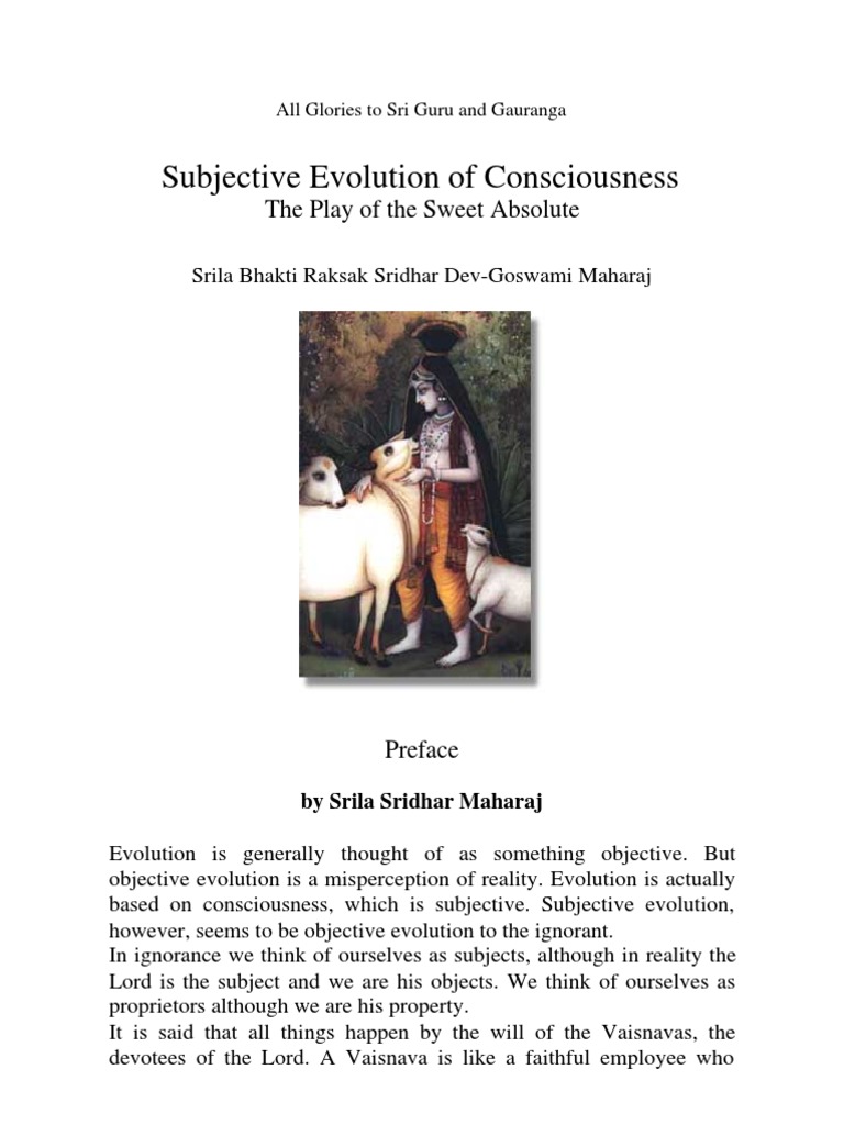 Subjective Evolution of Consciousness by Srila Bhakti Raksak Sridhar ...