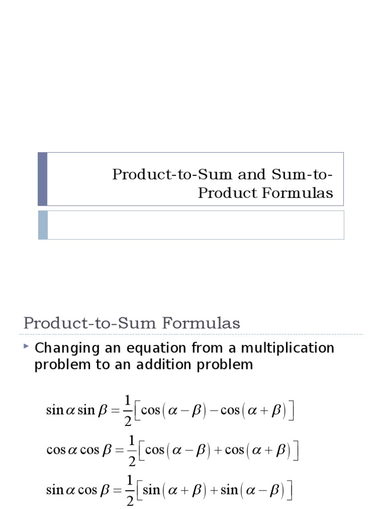 MATH14 - Product-to-Sum and Sum-to-Product Formulas - Doruan - Midterm ...