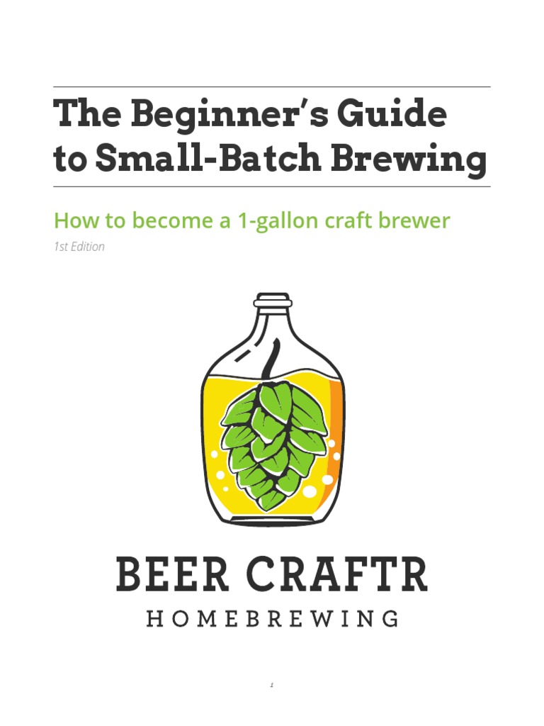 Beginners Guide To Small Batch Home Brewing 5 PDF | PDF | Brewing ...