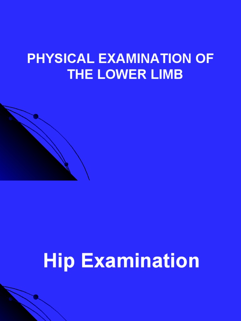 Physical Examination of Lower Limb | PDF | Knee | Dance Science