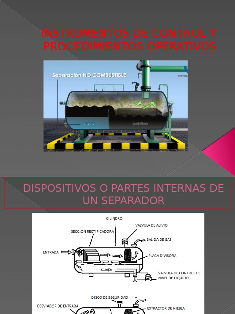 Instrumentos de Control de Un Separador y Procedimientos Operativos ...