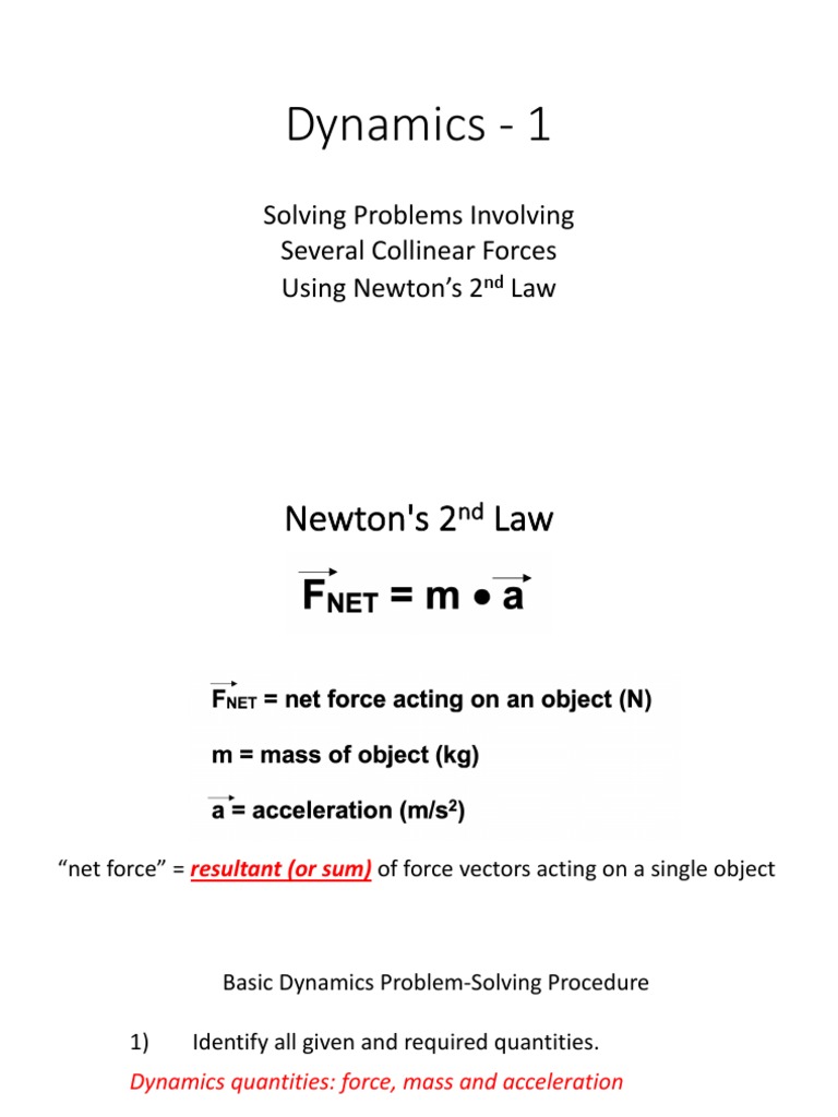 Dynamics 1 - Collinear Forces - Notes | PDF | Acceleration | Force