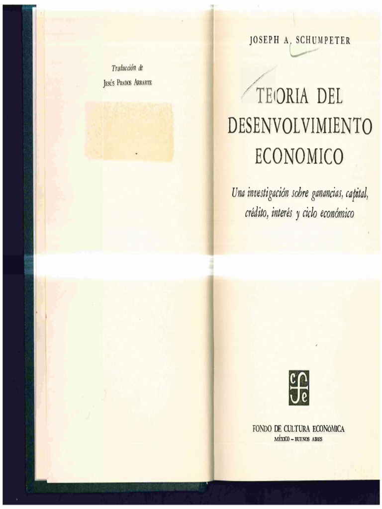 Schumpeter, Teoría Del Desenvolvimiento PDF | PDF | Excedente económico ...