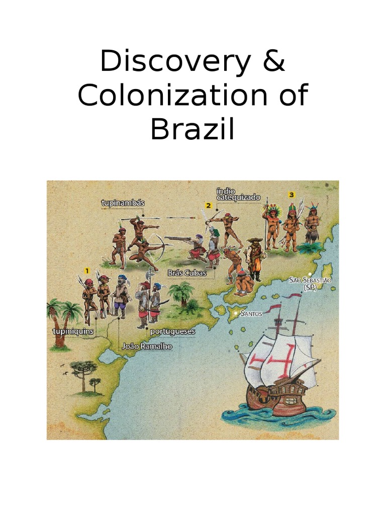 Discovery & Colonization of Brazil | PDF | Brazil | Age Of Discovery