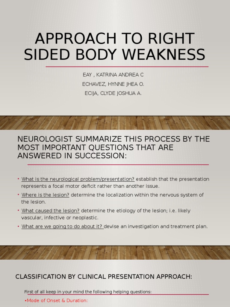 Approach To Body Weakness - Stroke | PDF | Stroke | Neuroscience